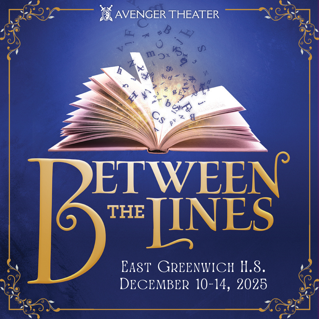 Announcing our 2025 Musical – Between the Lines – EGHS Avenger Theater